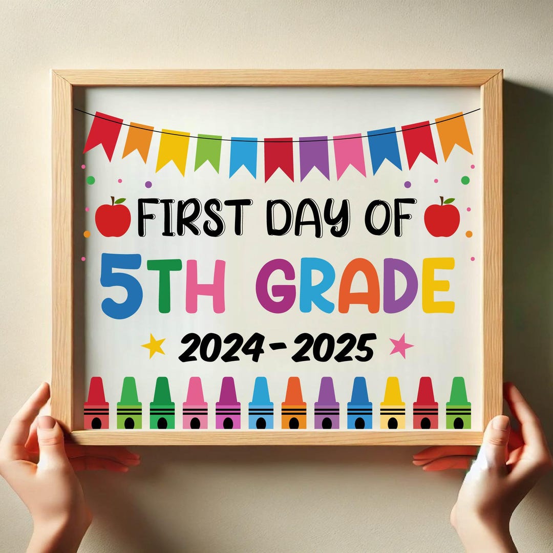 First Day of 5th Grade Sign, First Day of School Sign, Class of 2024 ...