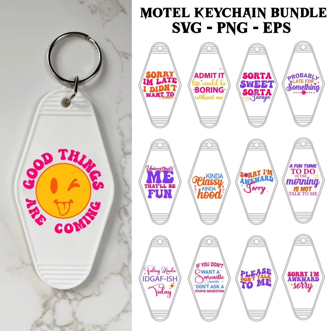 Sarcastic Motel Keychain Svg, Funny Keychain Quotes SVG, Sassy Keychain ...