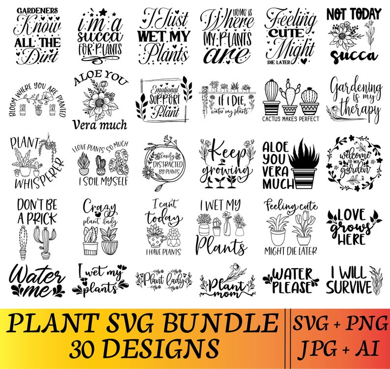 Plant Lover SVG Bundle Funny Plant Quotes Svg Succulent - Etsy