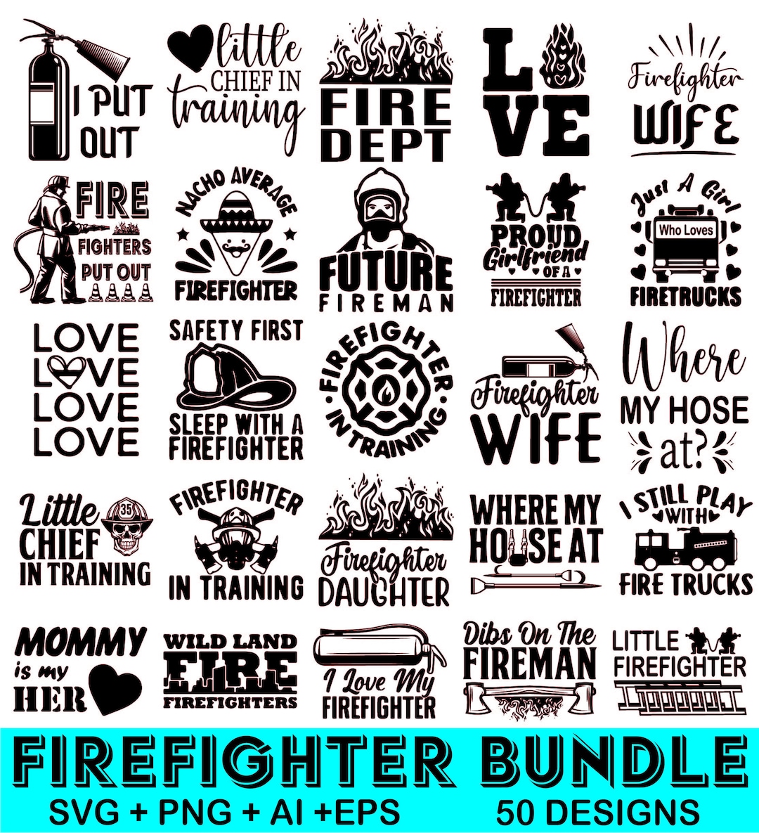 Firefighter SVG Bundle, Fireman Svg, Firefighter Quotes Svg, Fire ...