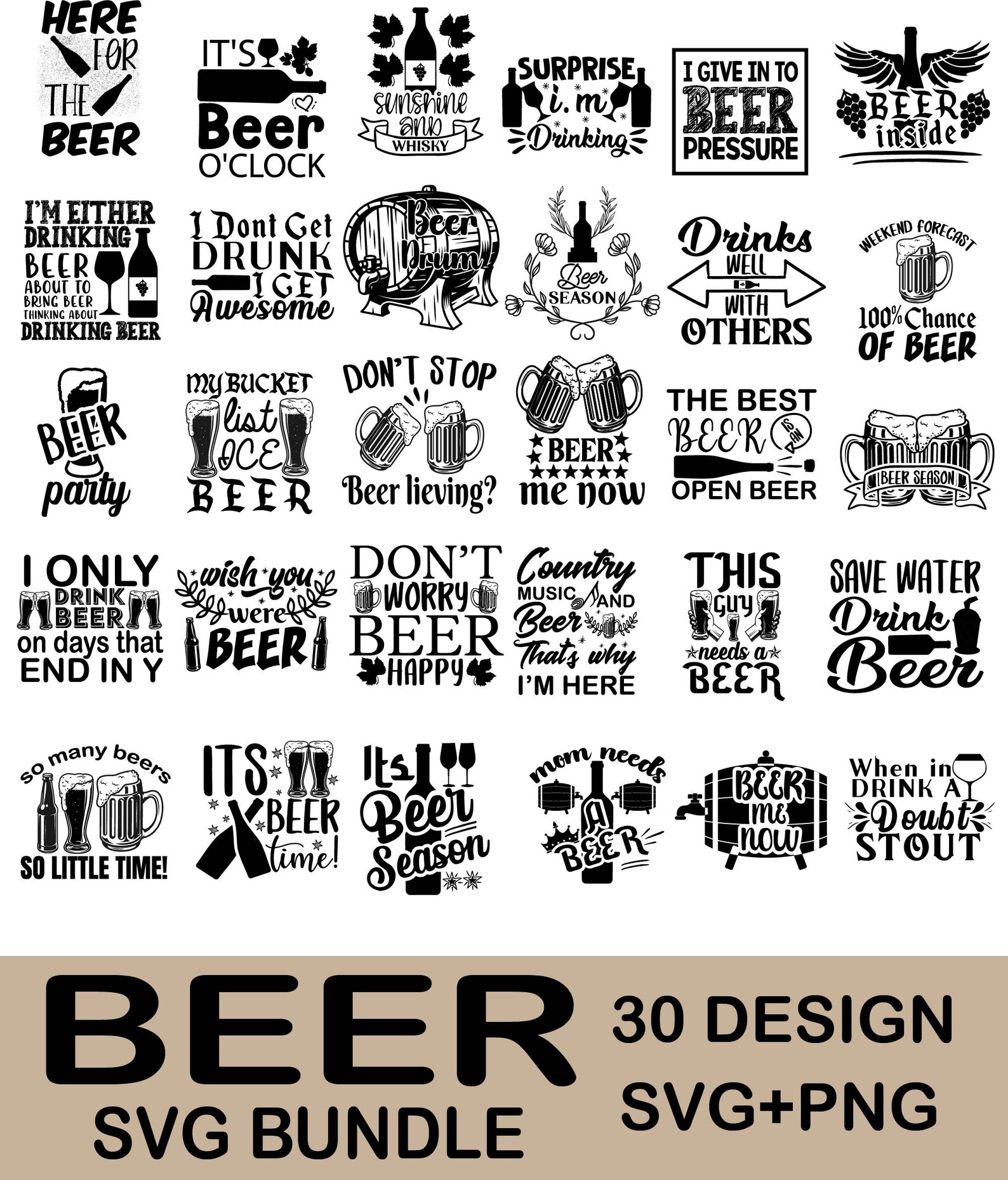 Beer SVG Bundle, Beer Lover SVG Bundle, Beer Quotes SVG, Beer Shirt Svg ...