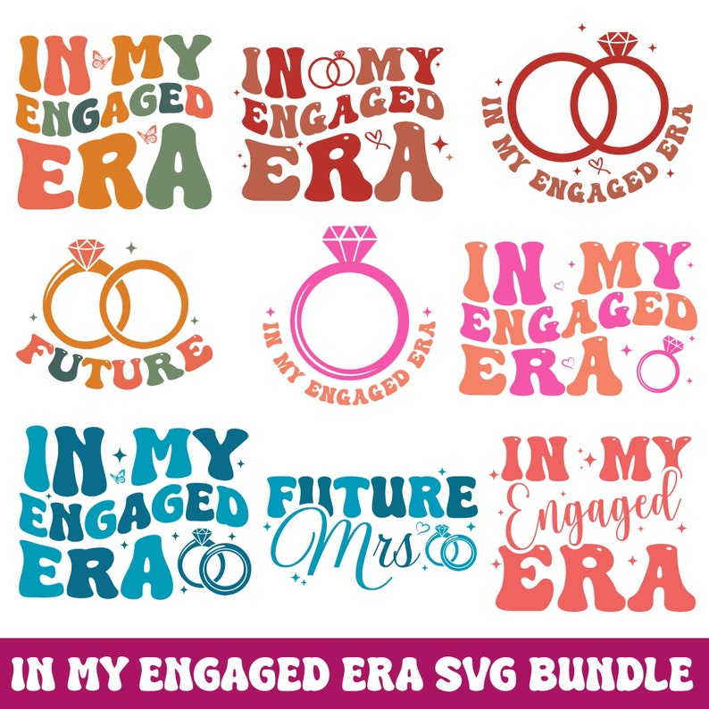 Engaged Era SVG Bundle: Bride to Be, Bachelorette Party (digital ...