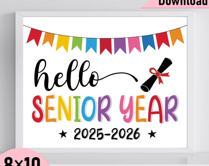 Senior Year Sign for the First Day of School, Class of 2026, Last First ...