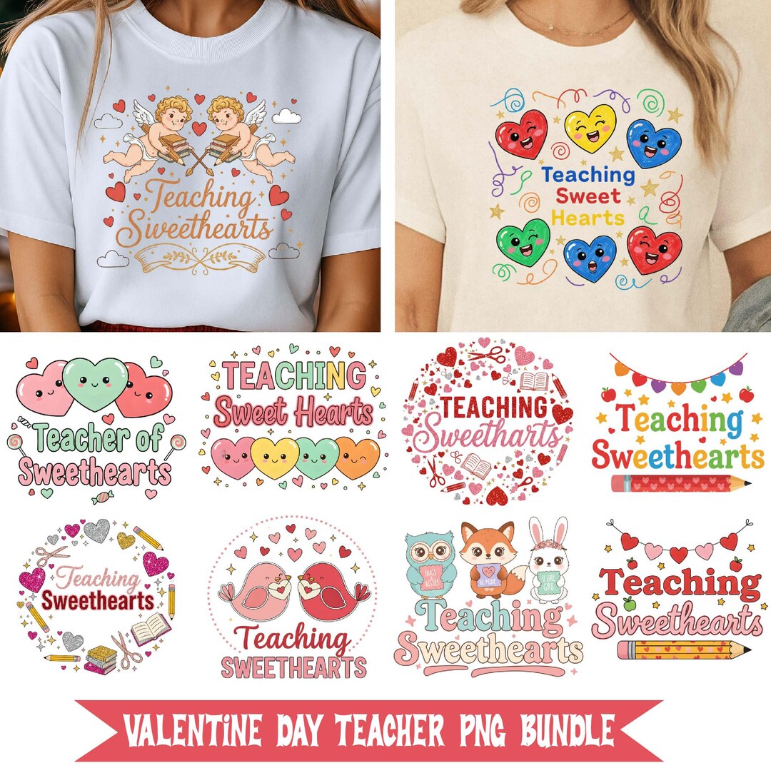 Teacher Valentine Bundles Png, School Teaching Sweethearts Sublimation ...