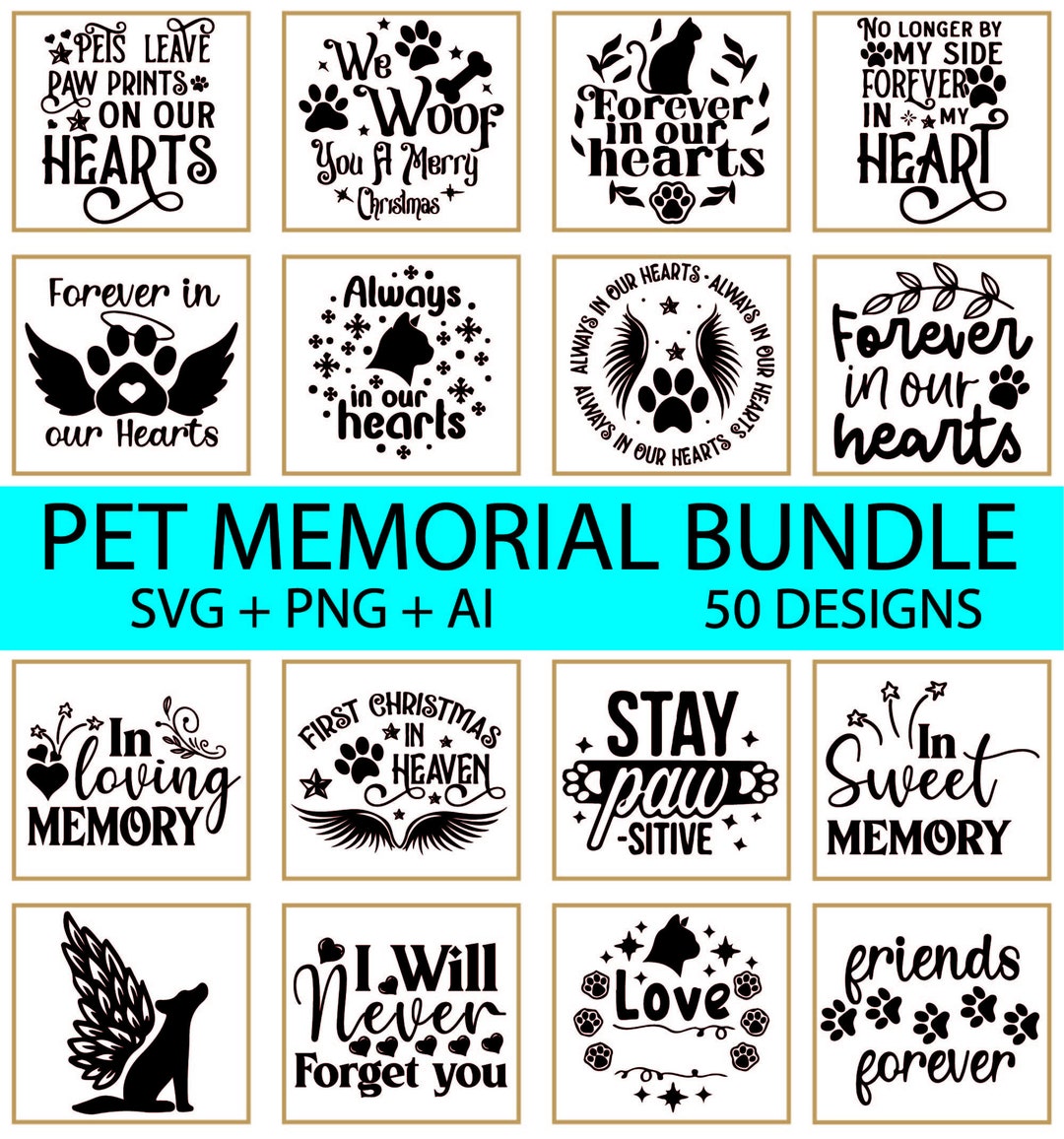 Pet Memorial SVG Bundle, Memorial Quotes Svg, Dog Memorial SVG, Paw ...