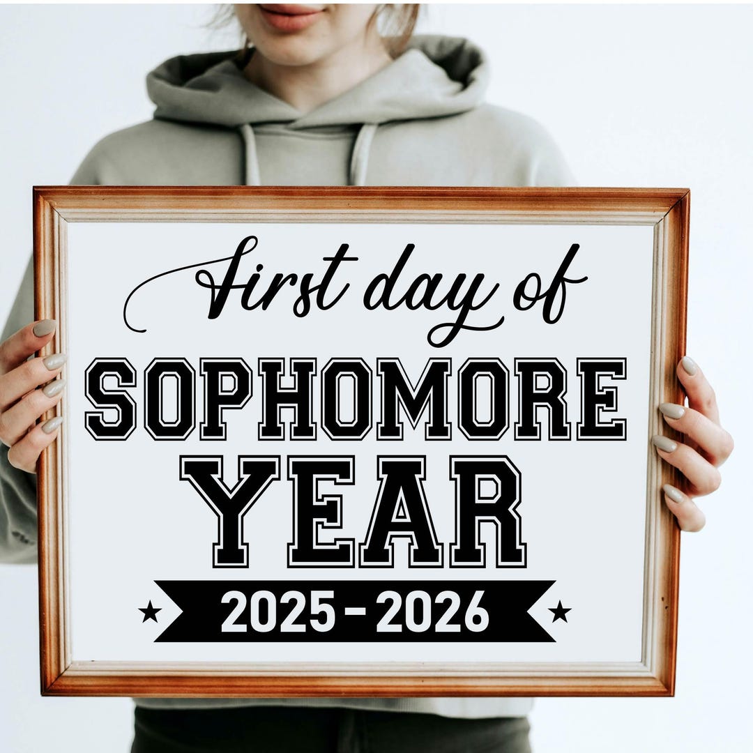 Sophomore Year First Day Sign 2025-2026: Printable Photo Prop (digital ...