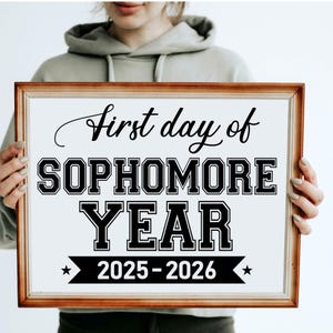 Sophomore Year First Day Sign 2025-2026: Printable Photo Prop (digital ...