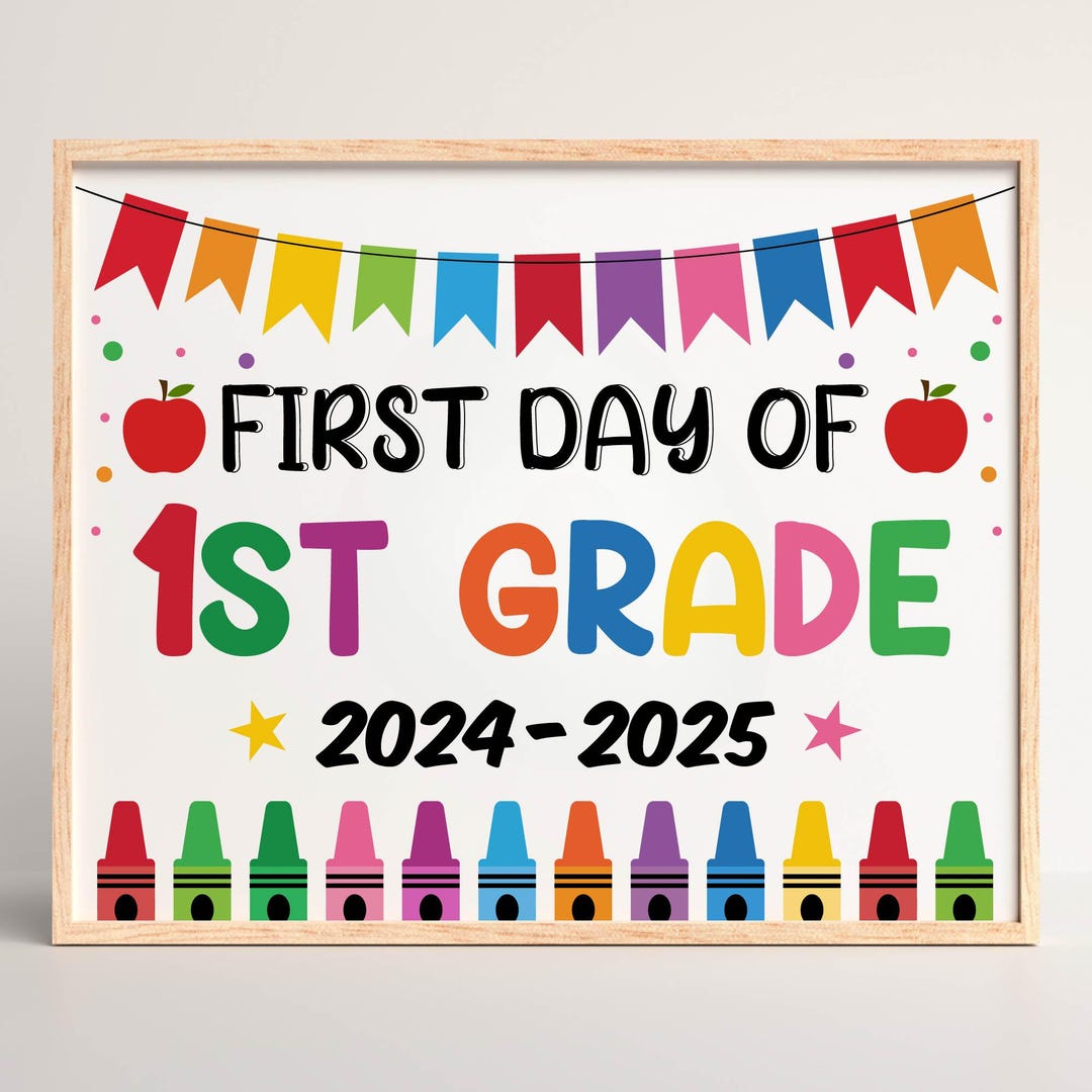 First Day of First Grade Sign Printable, First Grade School Sign ...