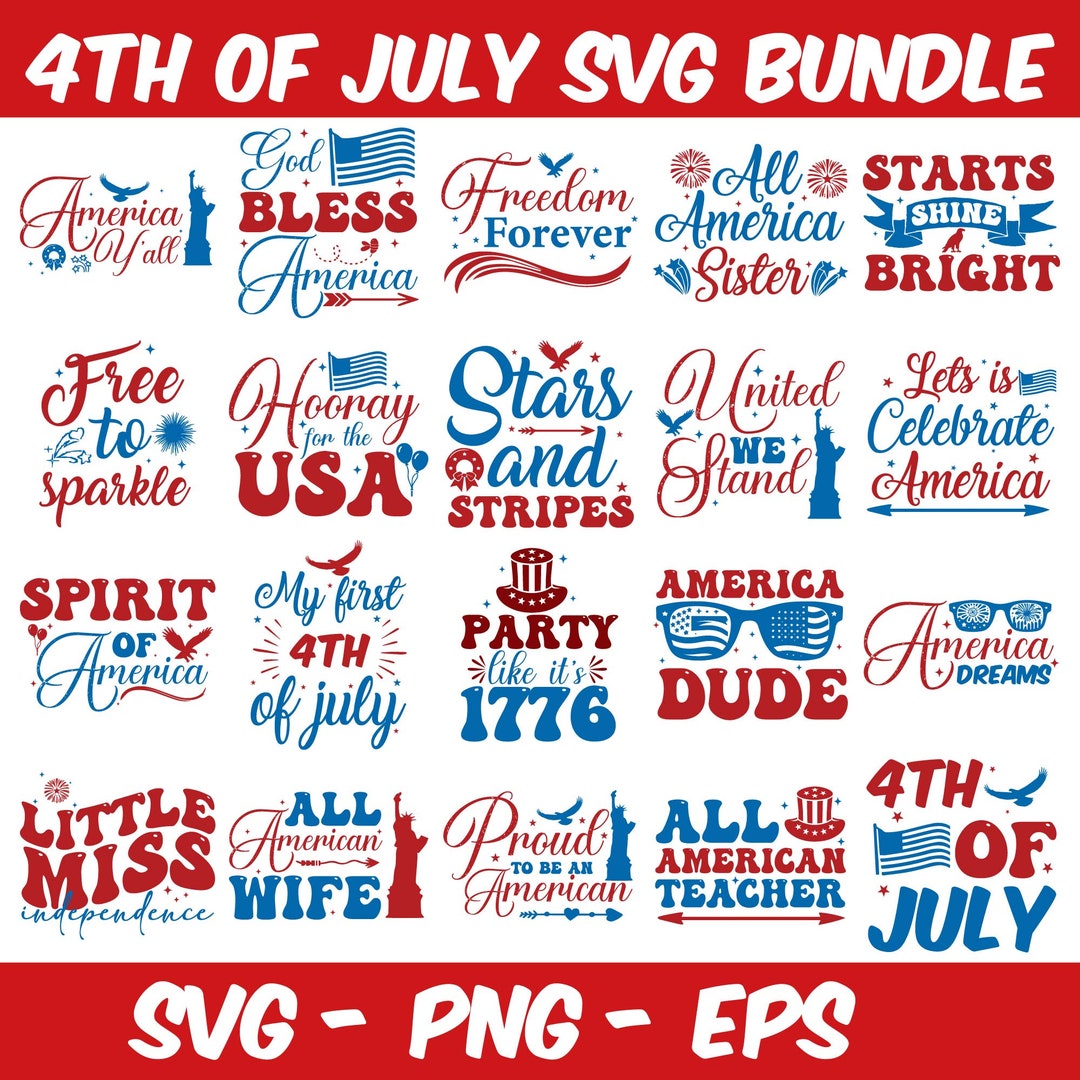 4th of July Svg Bundle, Fourth of July Svg, 4th July Shirt, 4th July ...