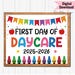 First Day of Daycare Sign: 2024-2025 Printable Milestone (PDF) - Etsy