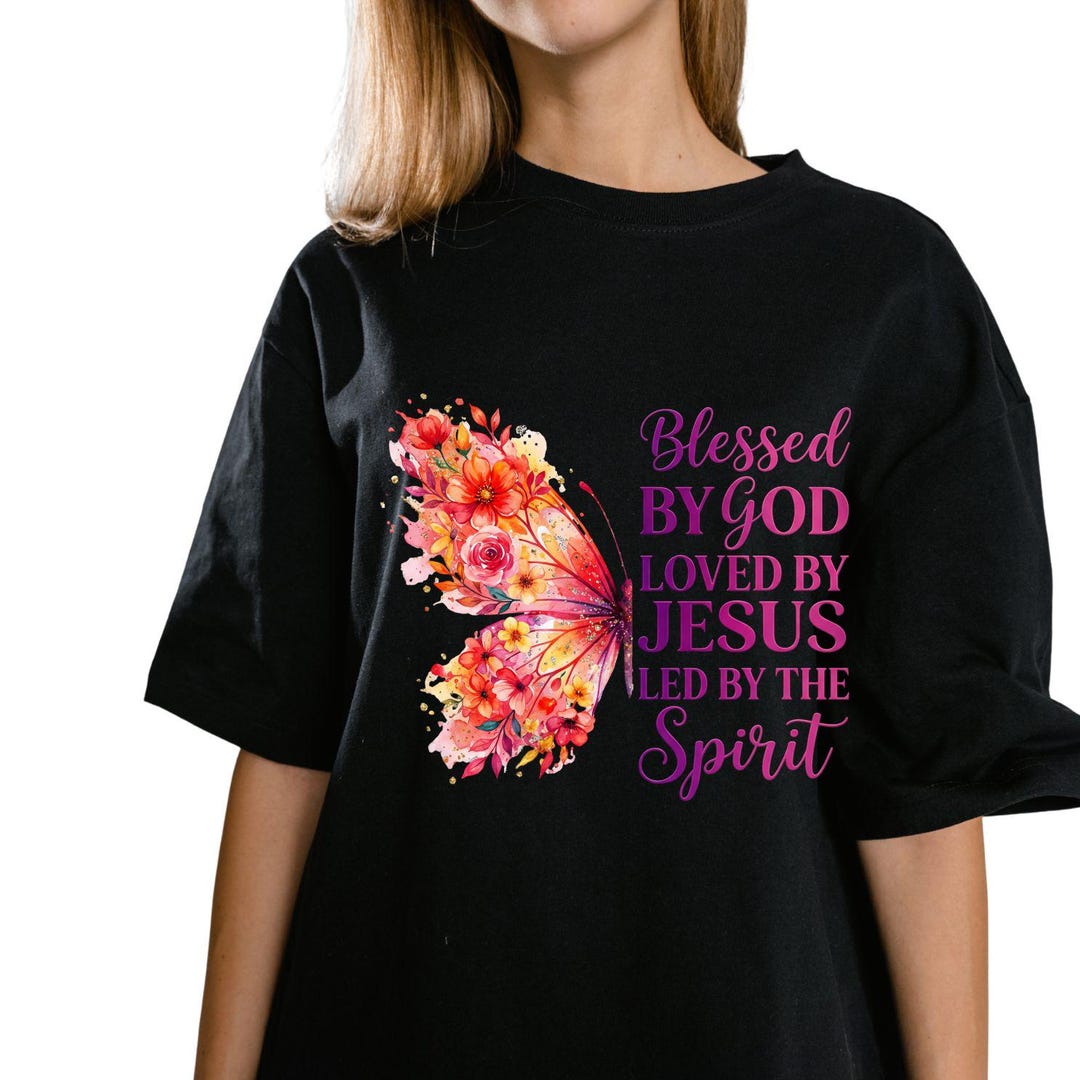 Christian Butterfly Quote PNG, Blessed by God Loved by Jesus, Design ...