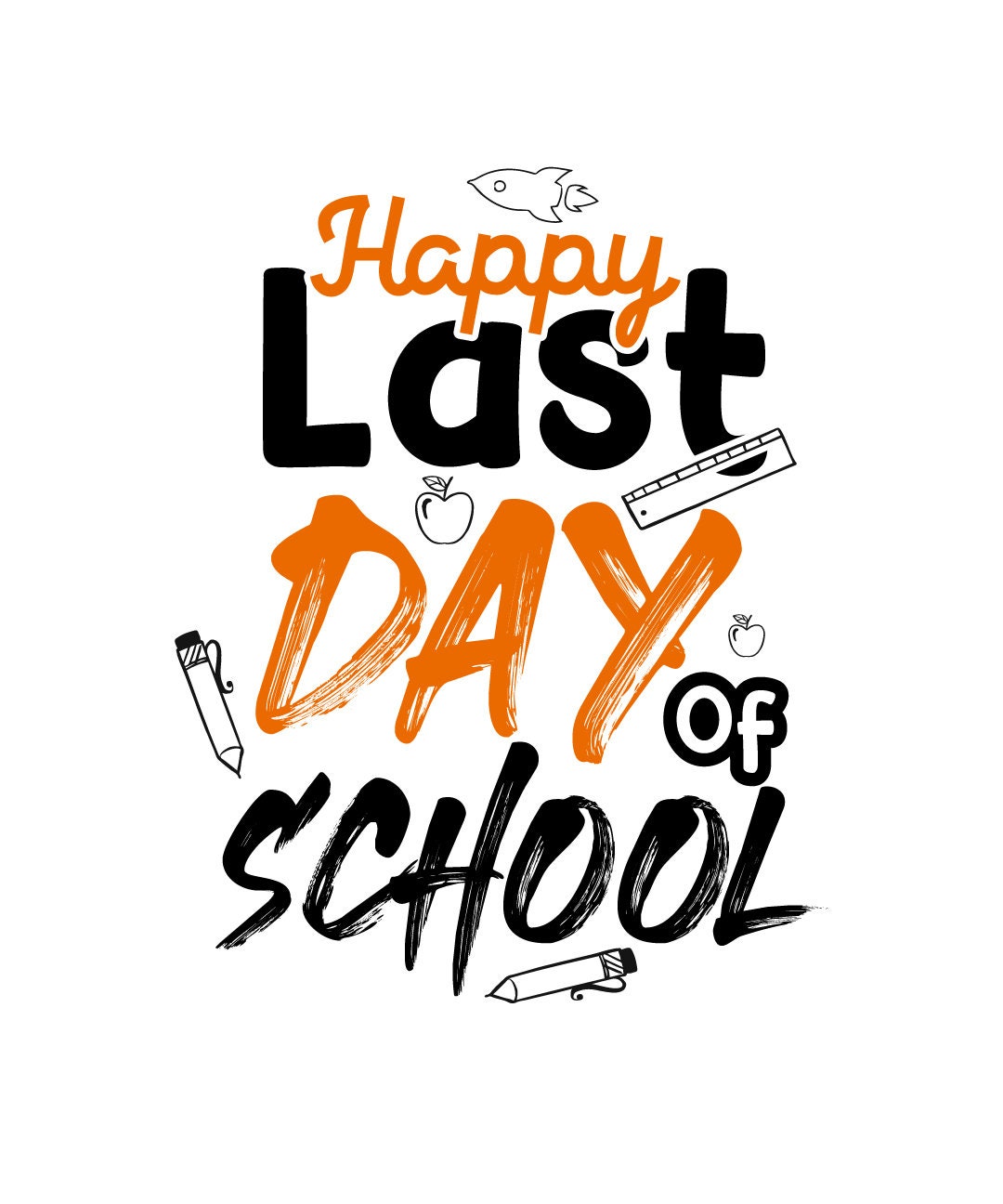 Last Day of School SVG: Teacher End of Year, Graduation (digital File ...