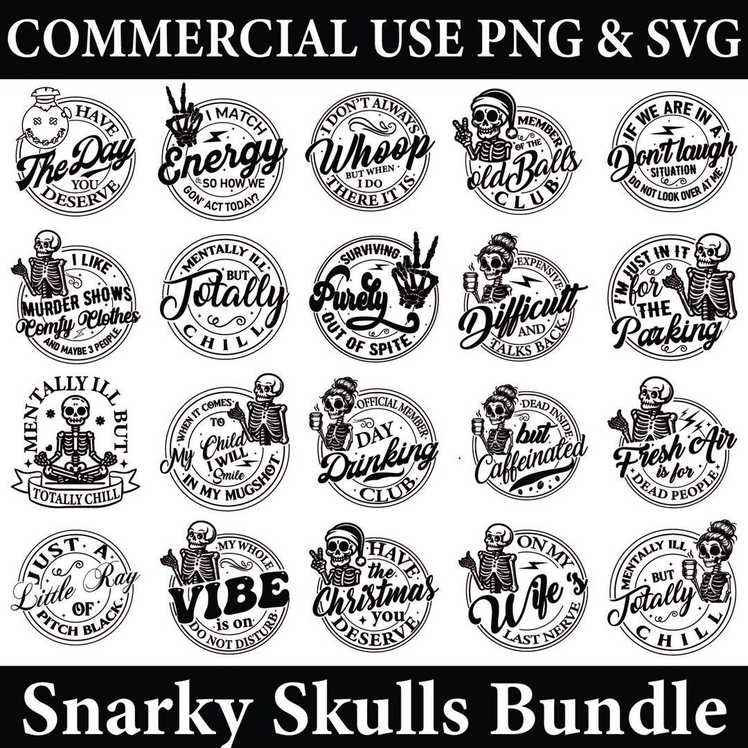 Snarky Skulls SVG Bundle: Funny Skeleton, Adult Humor PNG Digital ...