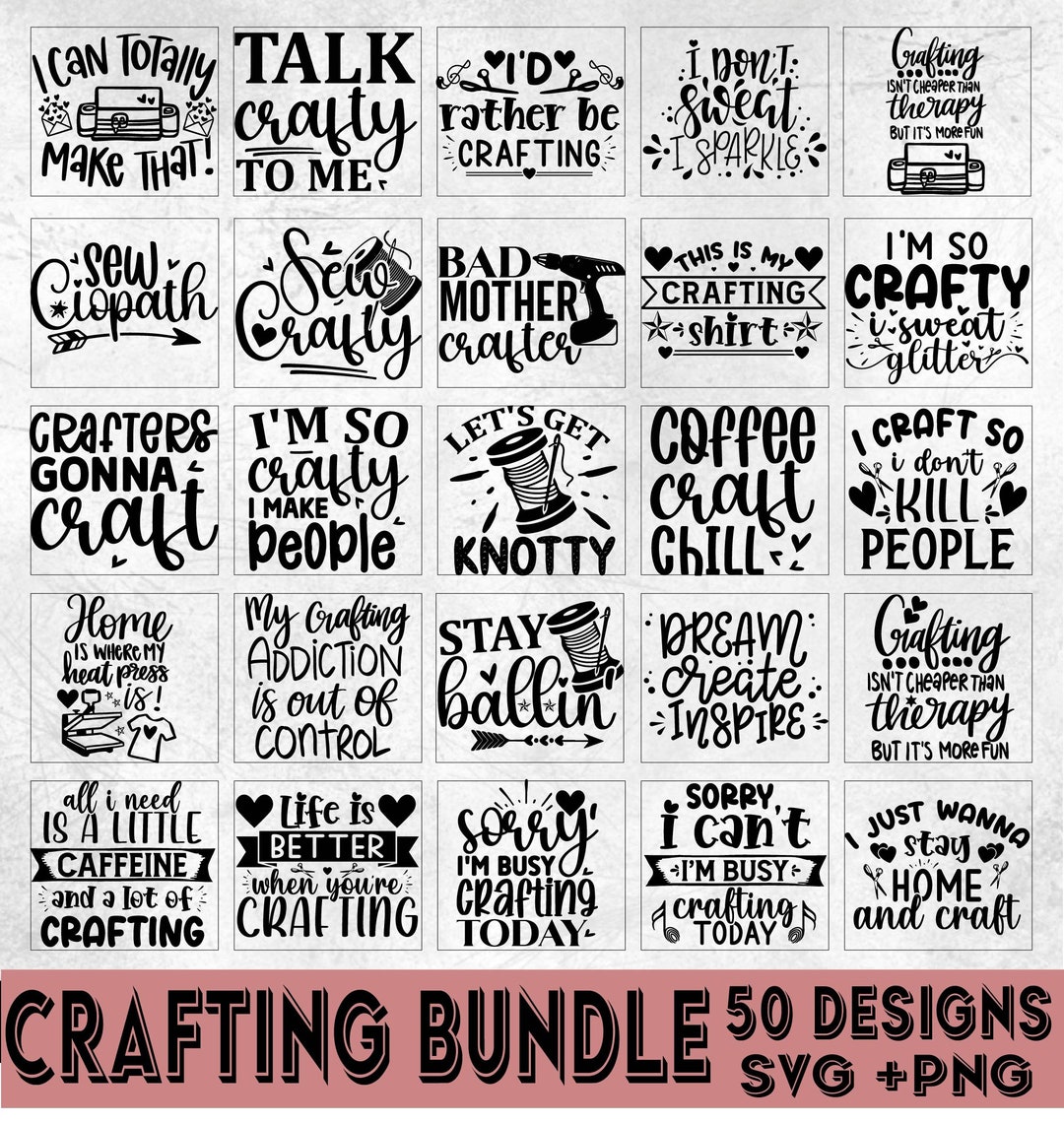 Crafting SVG Bundle: Funny Craft Quotes, Cricut Files (digital Download ...
