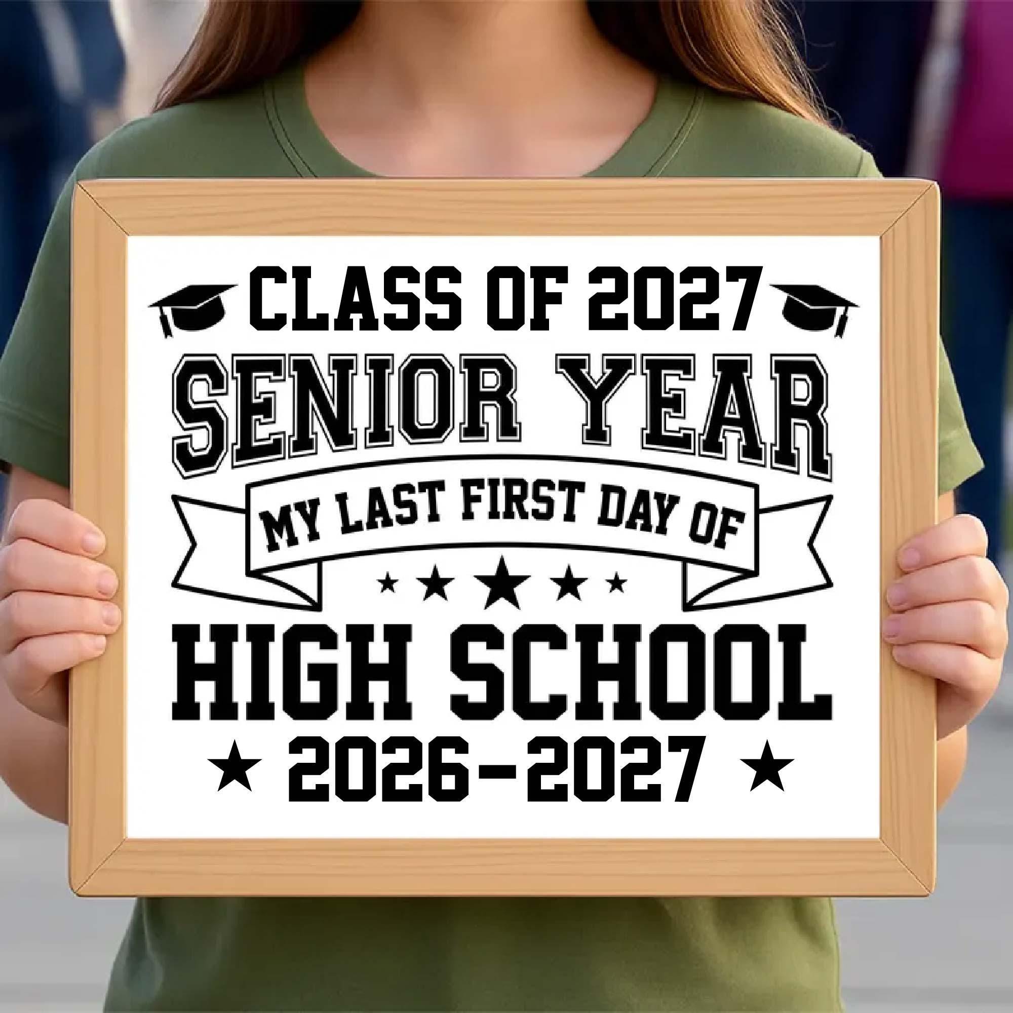 Class of 2027 Senior Year Printable Sign, High School Photo Prop ...