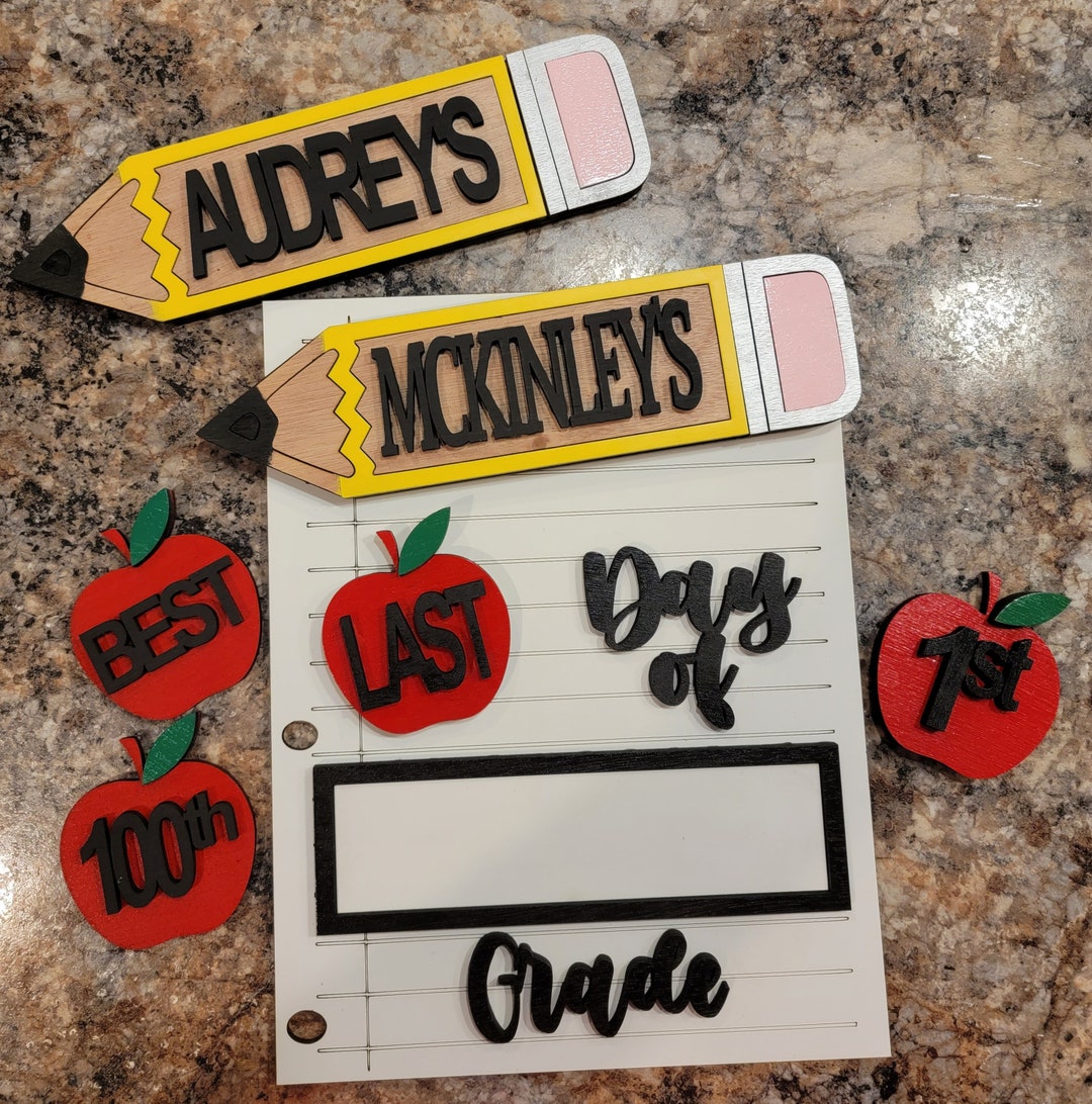 First Day/last Day/100 Day/best Day of School/keepsake Board ...