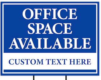 Office Space Available Yard Sign Personalized 24" X 18" - Custom Office ...