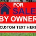 For Sale by Owner Yard Sign Personalized 24" X 18" - Visible Text ...