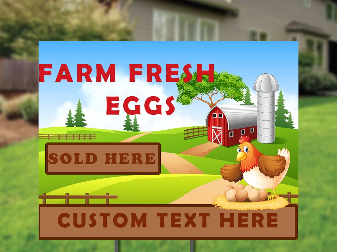 Farm Fresh Eggs Yard Sign Personalized ,printed on White Coroplast ...