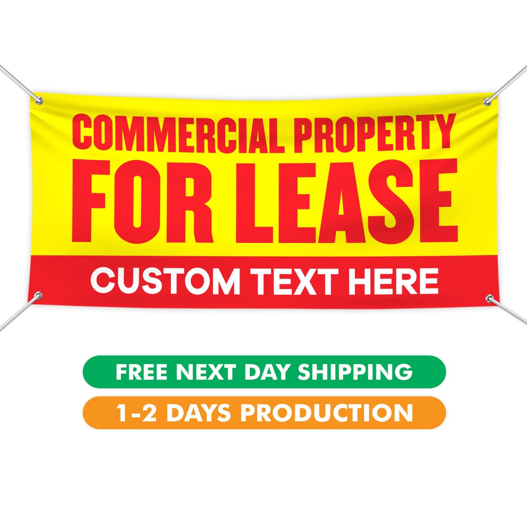 Commercial Property for Lease Custom Banner Sign - 13 Oz Heavy Duty ...