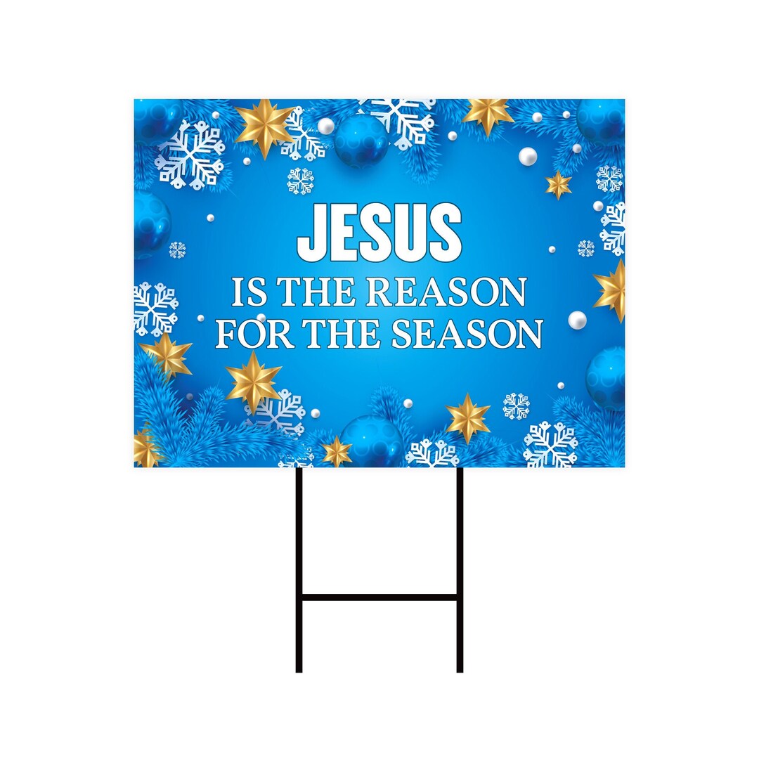 Jesus is the Reason for the Season Yard Sign 18" X 12" - Merry ...