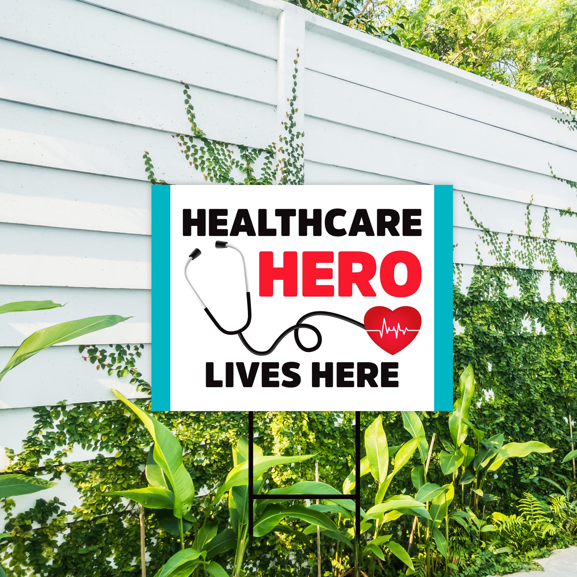 Healthcare Hero Lives Here Yard Sign 18" X 12" - Long Lasting Rust Free ...