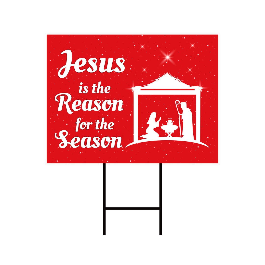 Jesus is the Reason for the Season Yard Sign - Merry Christmas Holiday ...