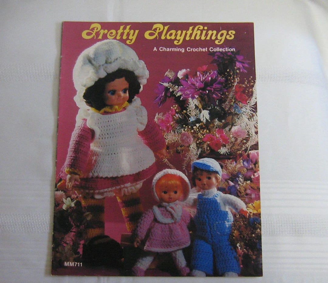 Crochet Collection of Doll Clothes Patterns, Pretty Playthings Doll ...