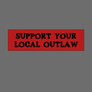 Support Your Local Outlaw - Biker - Motorcycle Club - Vinyl Decal - Etsy