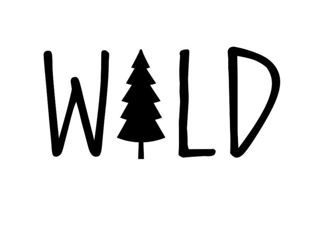 WILD - Permanent Vinyl Decal - Etsy