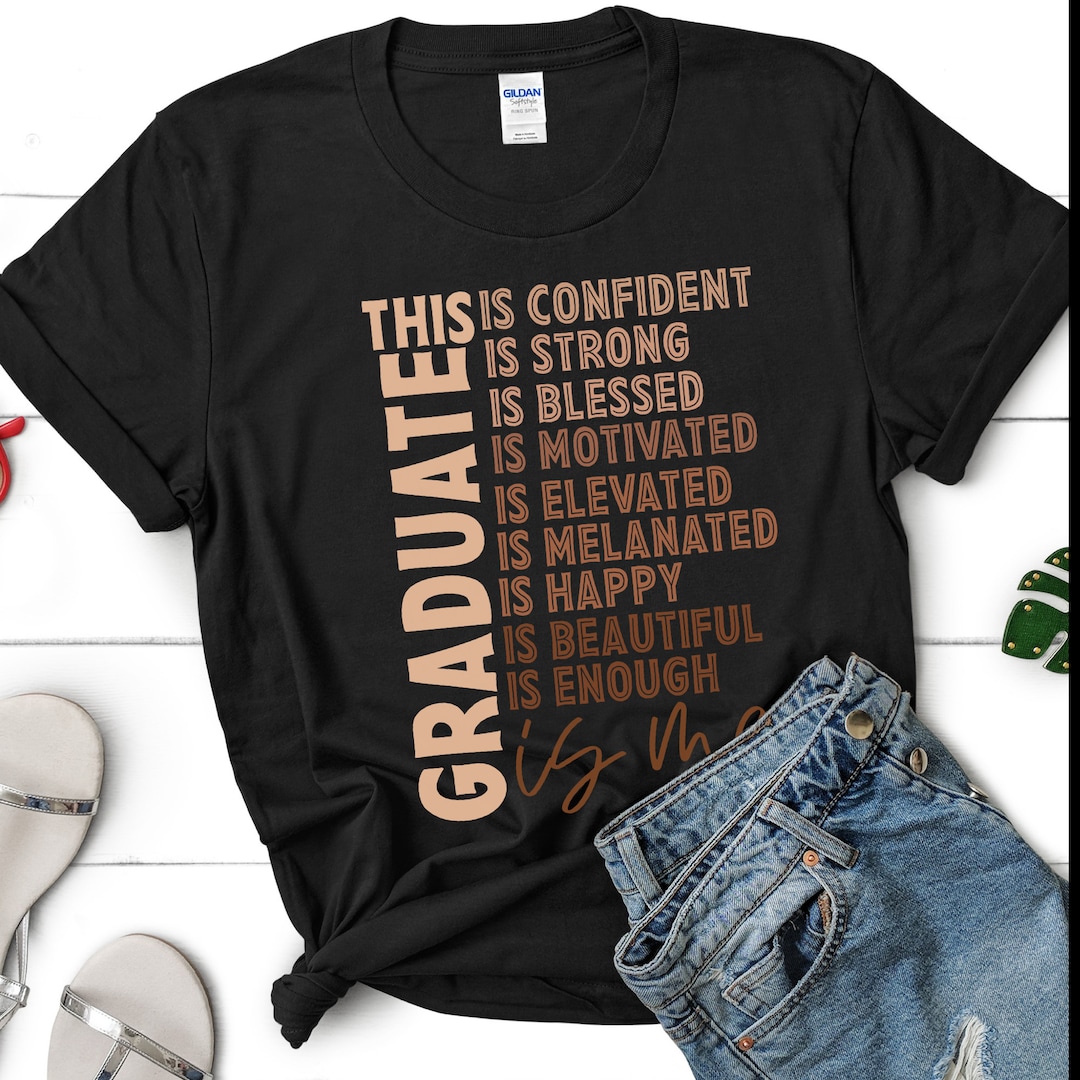 Graduation Shirt, Black Graduate Gift, African American Shirt, Black ...