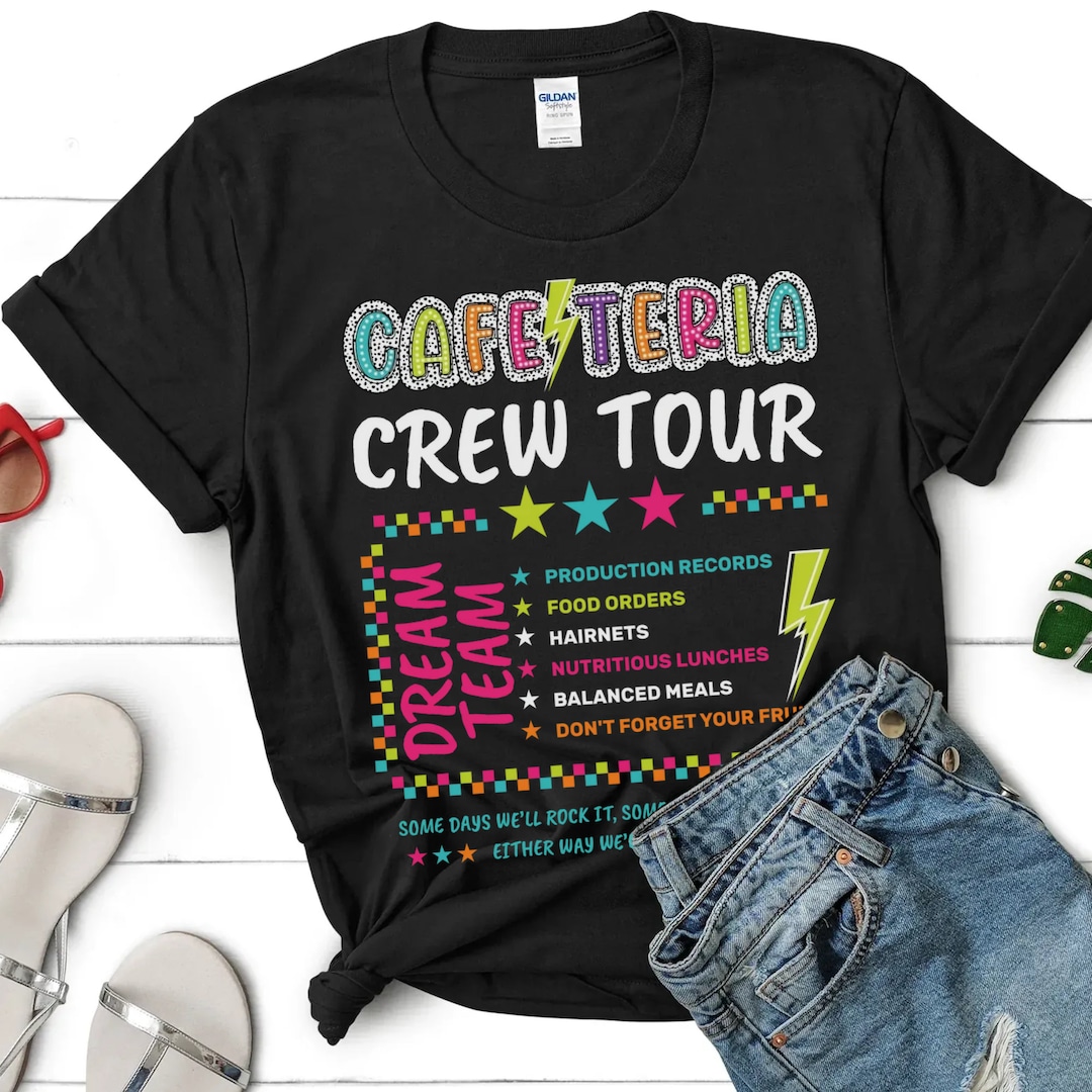 Cafeteria Crew Tour Shirts, Matching School Lunch Squad Shirt, Lunch ...