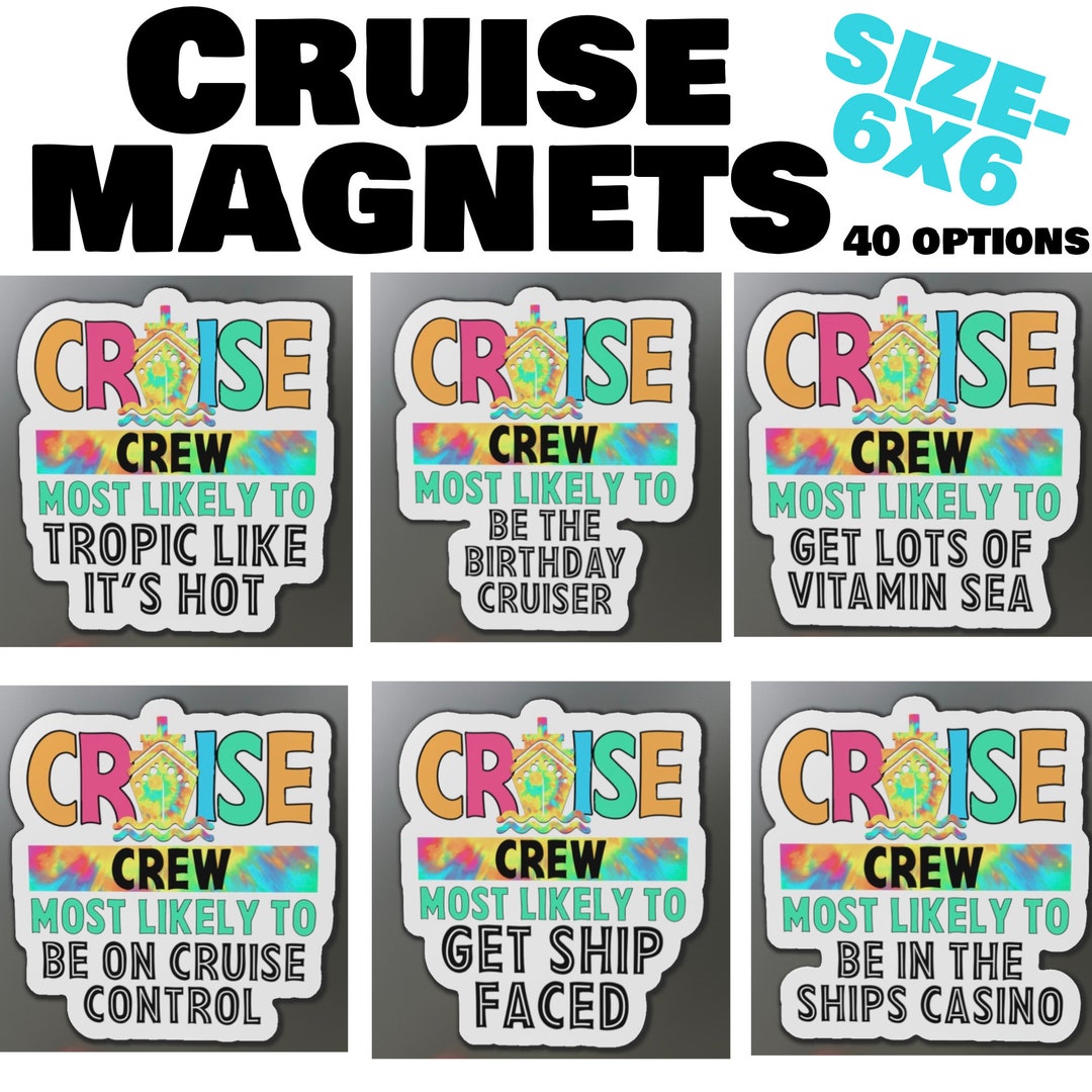 Cruise Door Magnets, Most Likely to Magnets for Cruise Door, Cruise ...