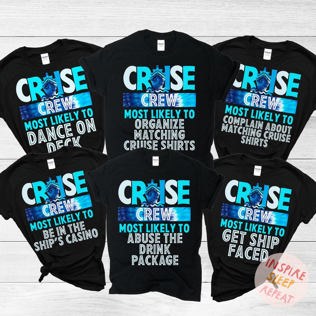 Most Likely to Matching Cruise Shirts, Cruise Squad 2026, Alaska Cruise ...