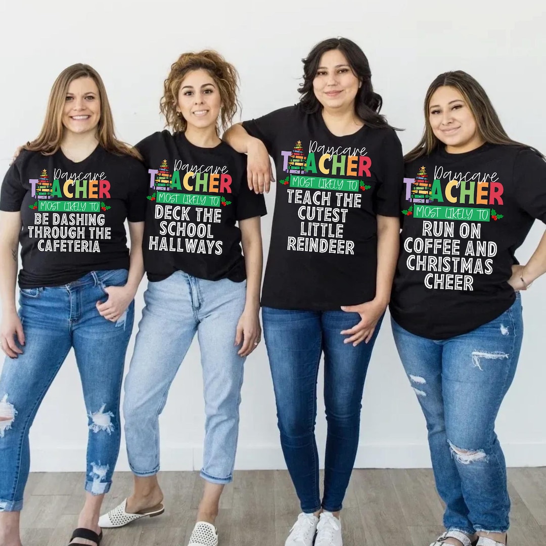 Daycare Christmas Teacher Shirts, Funny Christmas Shirts for Daycare ...
