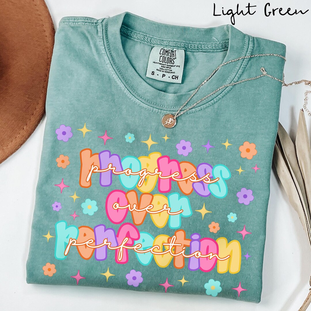 Progress Over Perfection Shirt, Comfort Colors Teacher T-shirt ...