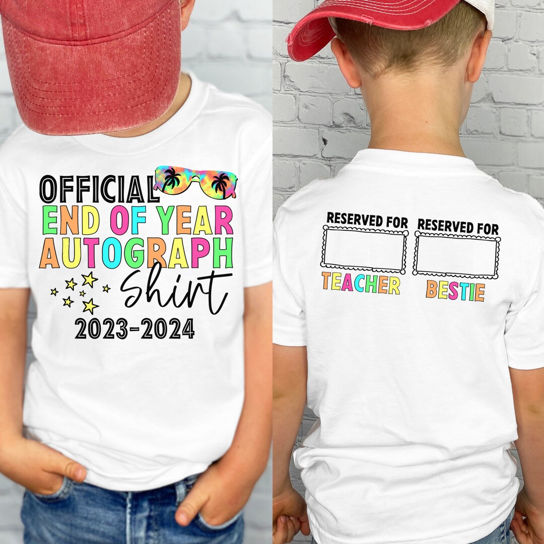 Last Day of School Autograph Shirt for Students, End of School Shirt ...