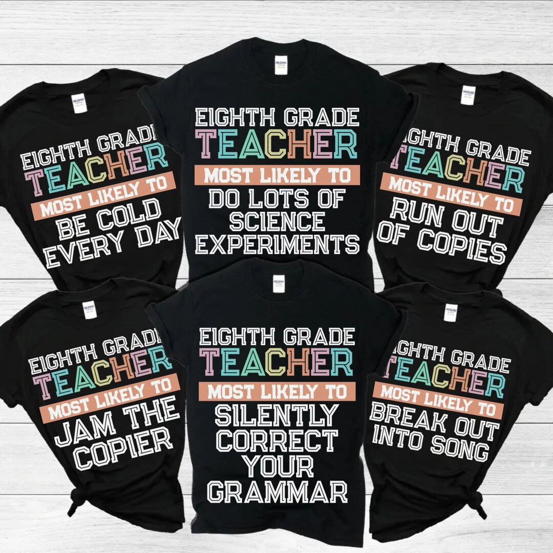 8th Grade Teacher Shirt, Back to School Shirt, Eighth Grade Teacher ...
