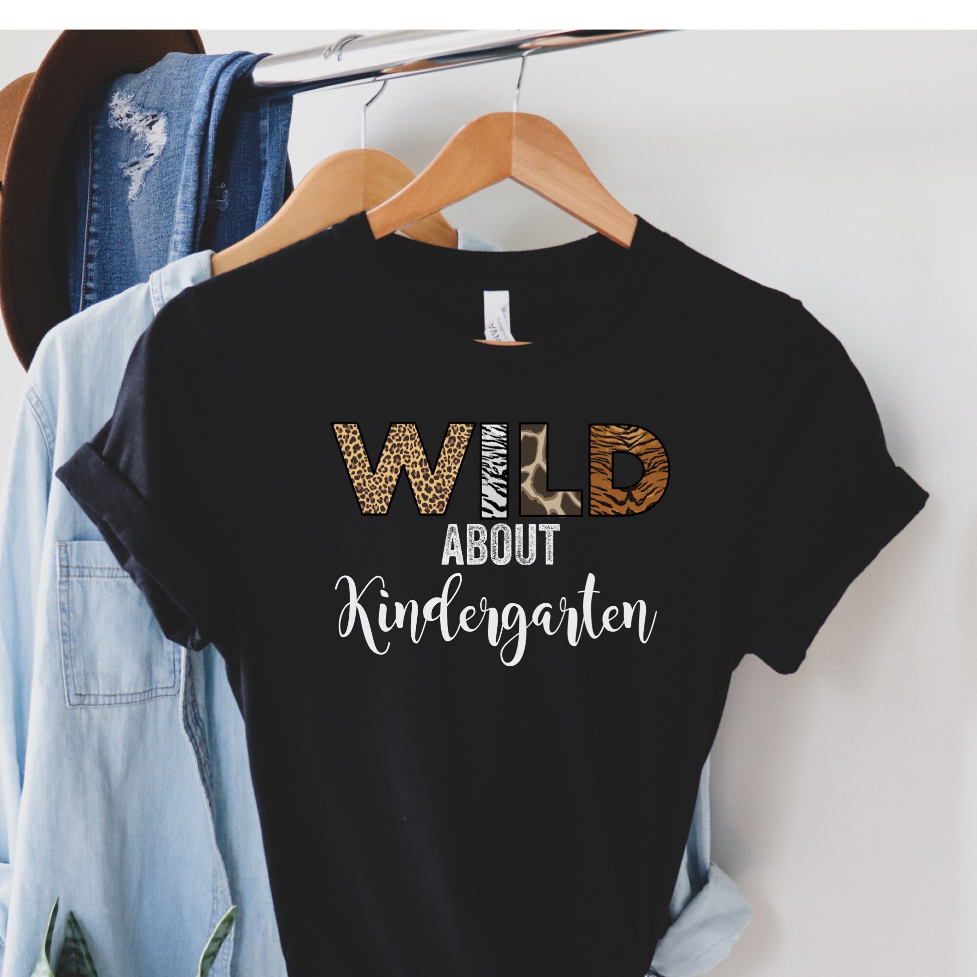 Wild About Kindergarten Kindergarten Teacher Shirt | Etsy