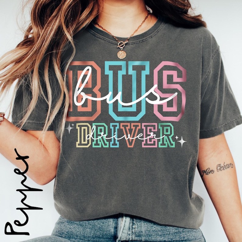Comfort Colors Bus Driver Shirt, Bus Driver Appreciation Gift ...
