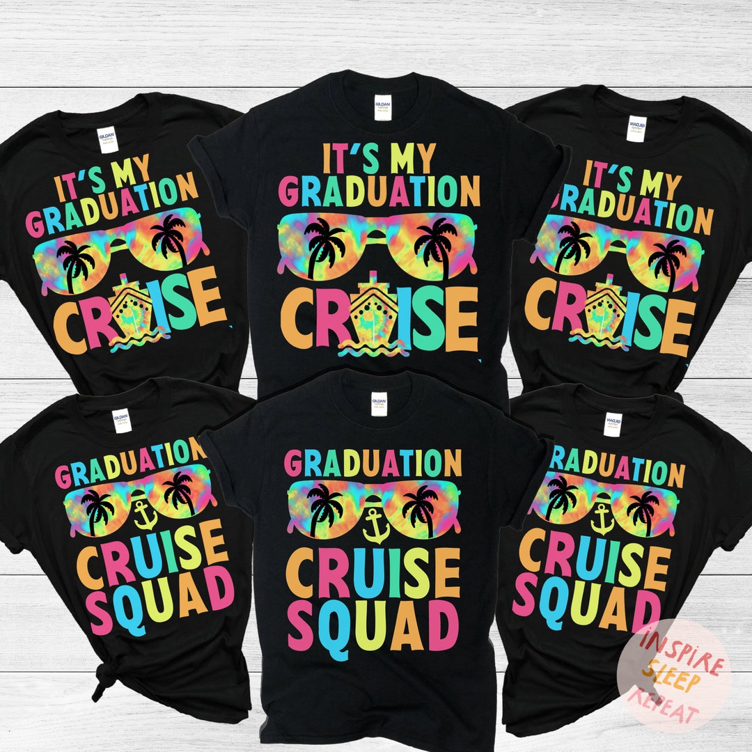 Graduation Cruise Shirt, Class of 2024 Family Graduation Cruise T ...