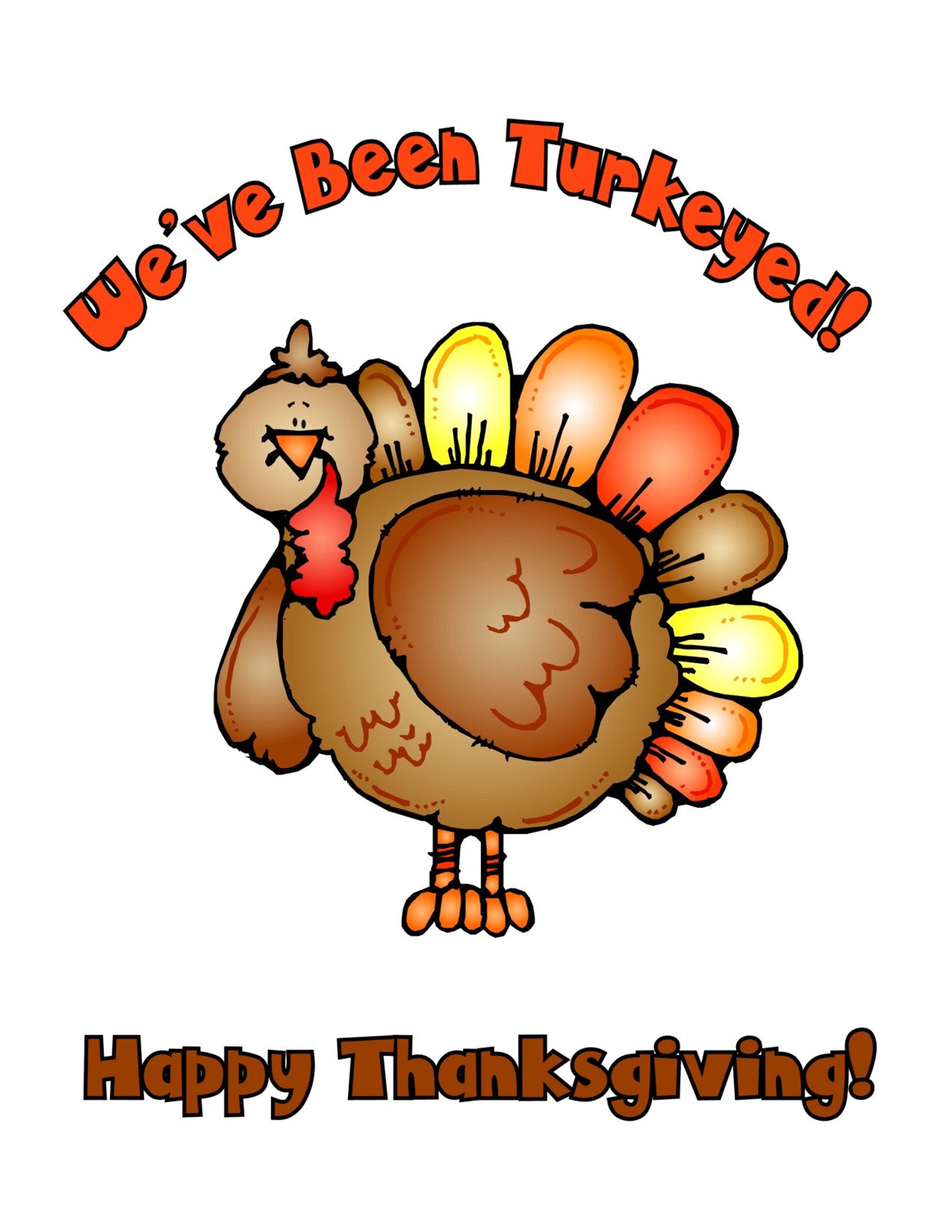 You've Been Turkeyed Game Enjoy Thanksgiving This Year With This Fun ...