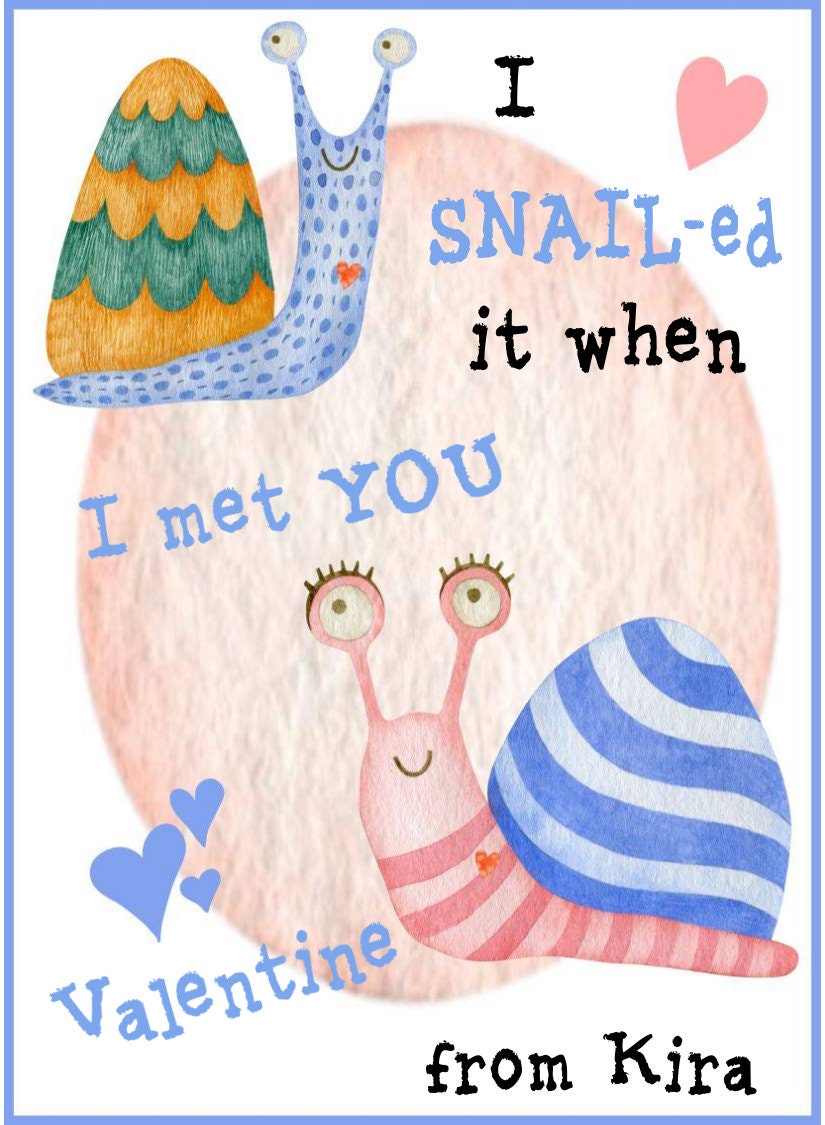 Snail Valentine Cards: Fun Kids Valentines - Editable Templates ...