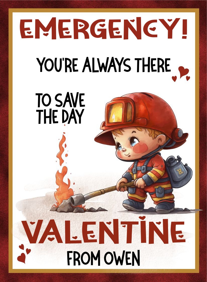 Editable BRAVE FIREMAN VALENTINE Templates-6 Different Designs ...