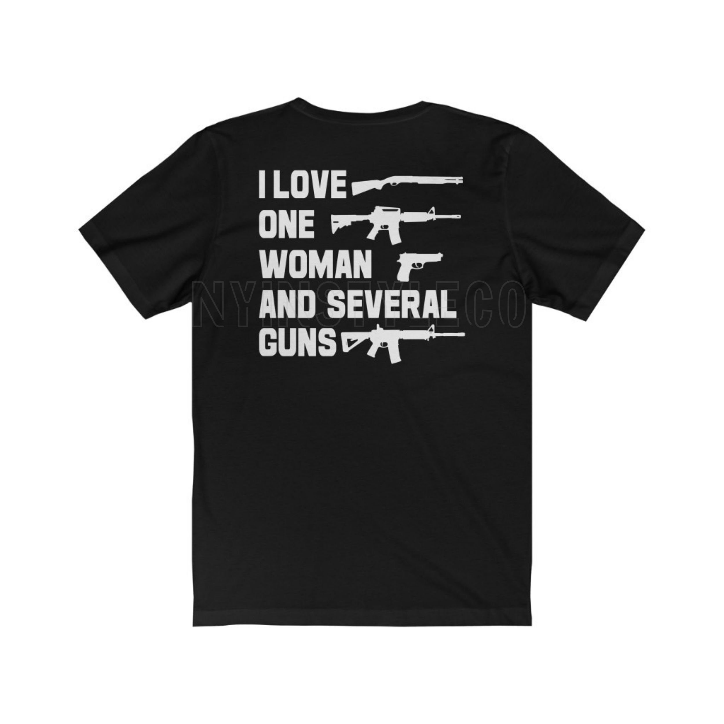 I Love One Woman And Several Guns Funny Gun Shirt Gun Rights Etsy