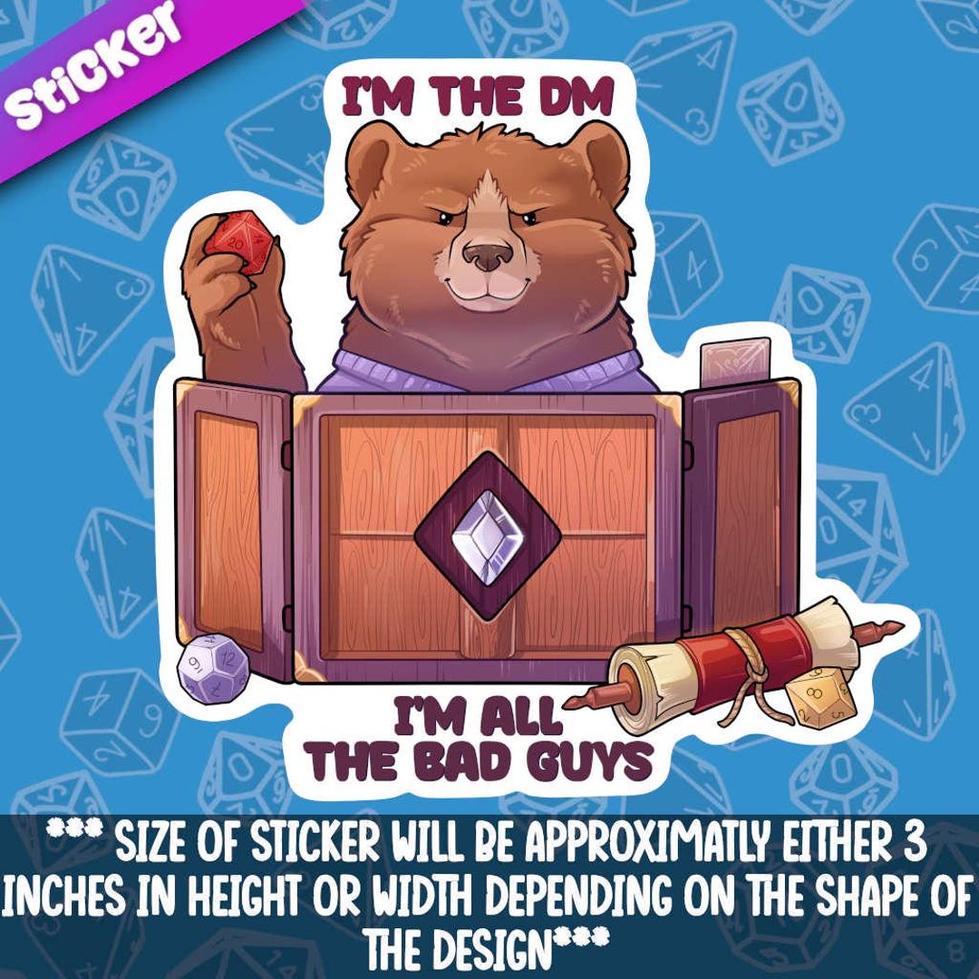 I'm the DM I'm All the Bad Guys Sticker- Beautiful D20 Dnd Themed Dice ...