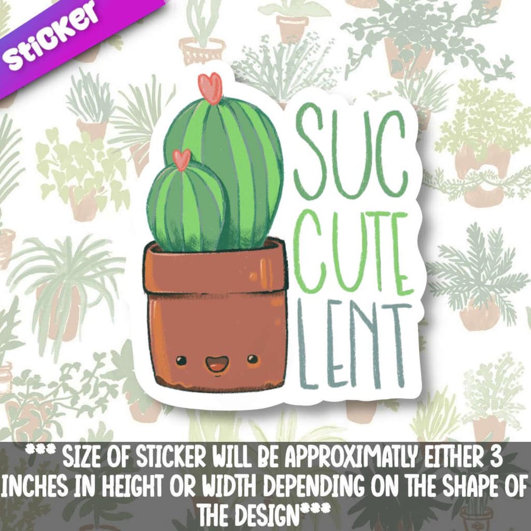 Suc Cute Lent -funny Phrase Sassy Stickers for Your Sarcastic Self ...