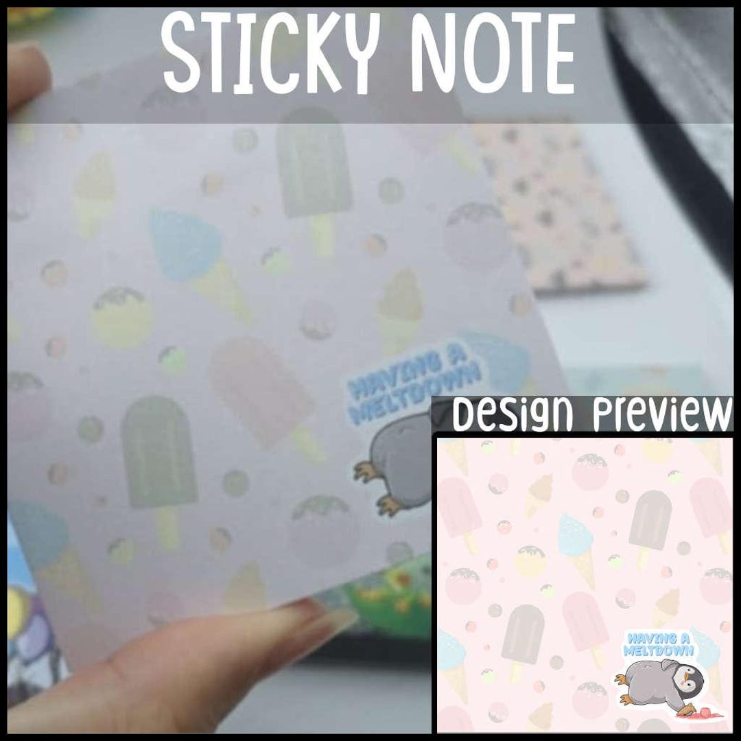 Meltdown -sticky Note- 50 Pages of Removable Sticking Notes- If Its ...