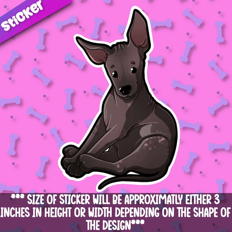 Xolo- Mexican Hairless- Xoloitzcuintle Sticker! Adorable Mexican ...