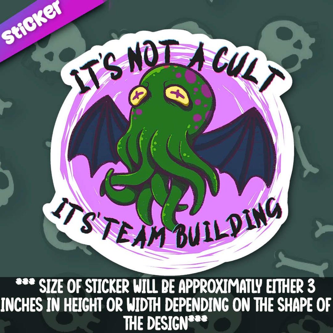 Its Not A Cult Its Team Building Sticker!- Adorable Gift Friend-for ...